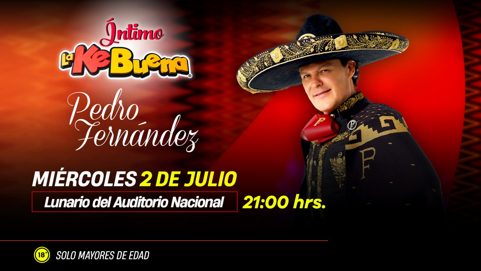 BOLETOS GRATIS para Pedro Fernández en el Íntimo de La KeBuena
