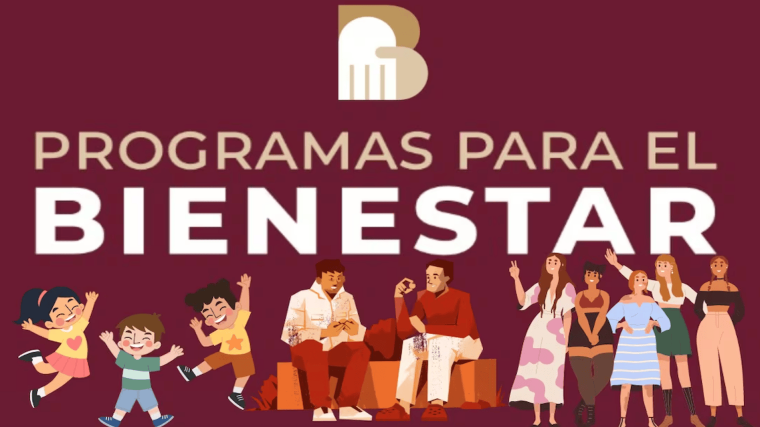 ¿Quiénes se quedarán sin el pago del programa Bienestar?